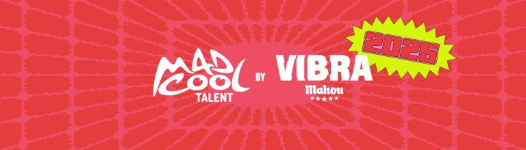 Descubre la décima edición de Mad Cool Talent by Vibra Mahou – Lunas Pasajeras